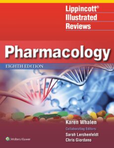 lippincott illustrated reviews: pharmacology (lippincott illustrated reviews series)