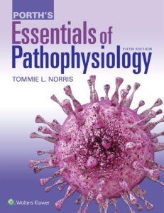 porth's essentials of pathophysiology