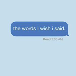 the words i wish i said: by caitlin kelly