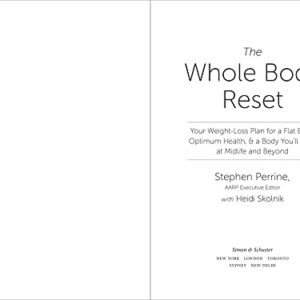 The Whole Body Reset: Your Weight-Loss Plan for a Flat Belly, Optimum Health & a Body You'll Love at Midlife and Beyond