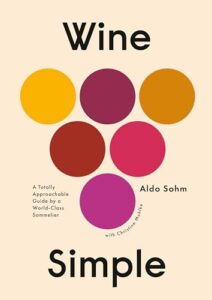 wine simple: a totally approachable guide from a world-class sommelier