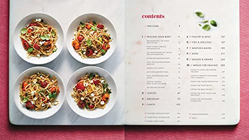 Meals That Heal: 100+ Everyday Anti-Inflammatory Recipes in 30 Minutes or Less: A Cookbook