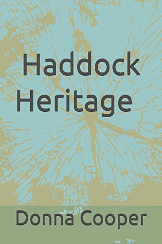 Haddock Heritage: John Haddock, Jr.'s Family, 3 generations