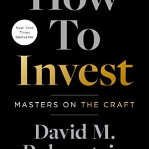 How to Invest: Masters on the Craft