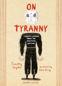 on tyranny graphic edition: twenty lessons from the twentieth century