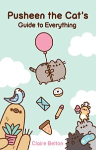 pusheen the cat's guide to everything (i am pusheen)