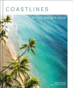 coastlines: at the water's edge