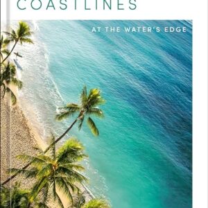 Coastlines: At the Water's Edge