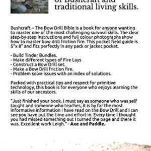 Bushcraft - The Bow Drill Bible.