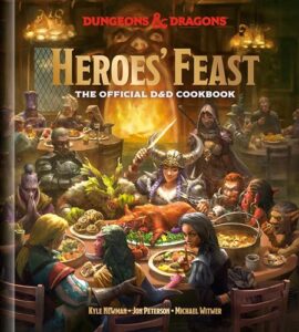 heroes' feast (dungeons & dragons): the official d&d cookbook