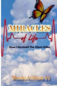 miracles of life: how i survived the silent killer