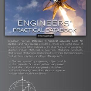 Engineers' Practical Databook: A Technical Reference Guide for Students and Professionals