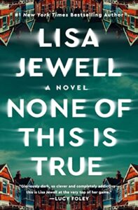 none of this is true: a novel