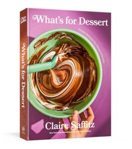 what's for dessert: simple recipes for dessert people: a baking book