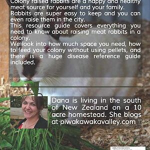 Raising Meat Rabbits in a Colony: How to raise happy, healthy and sustainable meat rabbits