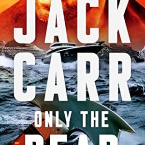 Only the Dead: A Thriller (6) (Terminal List)