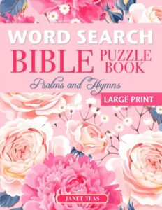 word search bible puzzle book: psalms and hymns (large print) (finding faith series)