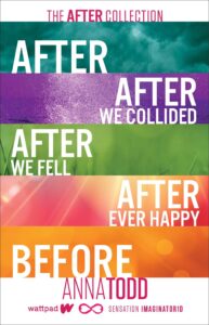 the after collection: after, after we collided, after we fell, after ever happy, before (the after series)