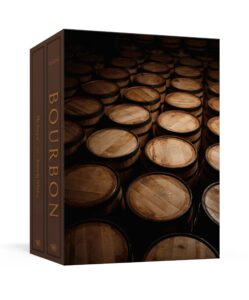 bourbon [boxed book & ephemera set]: the story of kentucky whiskey