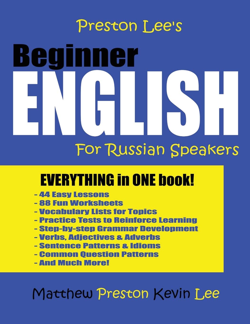 Preston Lee's Beginner English For Russian Speakers (Preston Lee's English For Russian Speakers)