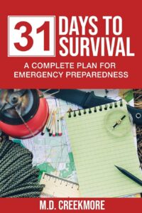 31 days to survival: a complete plan for emergency preparedness