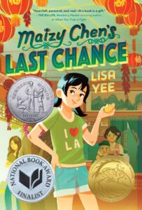 maizy chen's last chance: (newbery honor award winner)