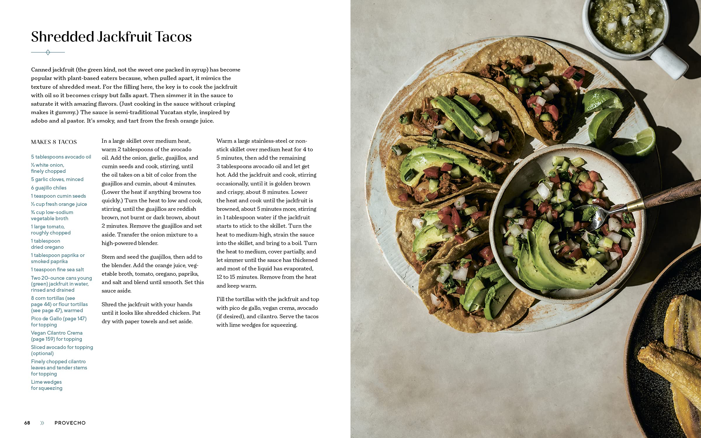 Provecho: 100 Vegan Mexican Recipes to Celebrate Culture and Community [A Cookbook]