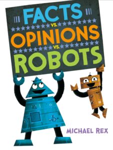 facts vs. opinions vs. robots