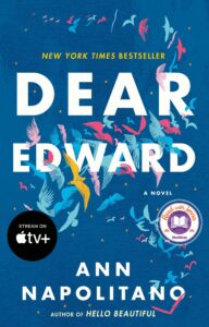 dear edward: a read with jenna pick: a novel