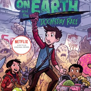 The Last Kids on Earth and the Doomsday Race