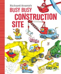 richard scarry's busy busy construction site (richard scarry's busy busy board books)