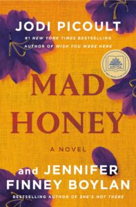 mad honey: a gma book club pick: a novel