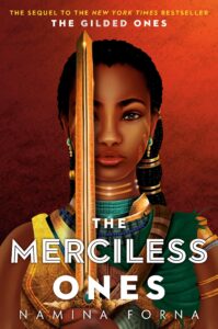 the gilded ones #2: the merciless ones