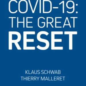 COVID-19: The Great Reset