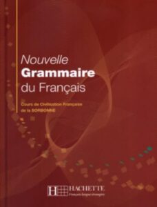 noville grammaire du francais: cours de civilisation francaise de la sorbonne (french edition)