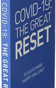 COVID-19: The Great Reset