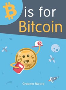 b is for bitcoin