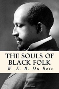 the souls of black folk