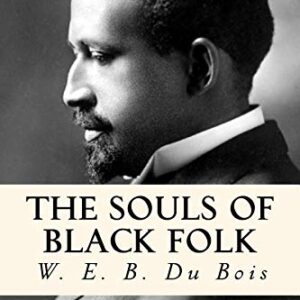 The Souls of Black Folk