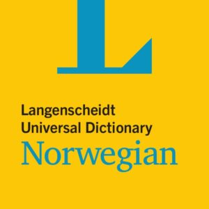 Langenscheidt Universal Dictionary Norwegian: Norwegian-English/English-Norwegian (Langenscheidt Universal Dictionaries)