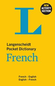 langenscheidt pocket dictionary french: french-english/english-french (langenscheidt pocket dictionaries)