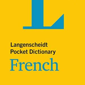 Langenscheidt Pocket Dictionary French: French-English/English-French (Langenscheidt Pocket Dictionaries)