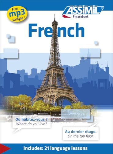 French: French Phrasebook (Includes 21 Language Lessons) (French Edition)