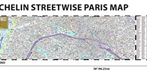 Streetwise Paris Map - Laminated City Center Street Map of Paris, France (Michelin Streetwise Maps)