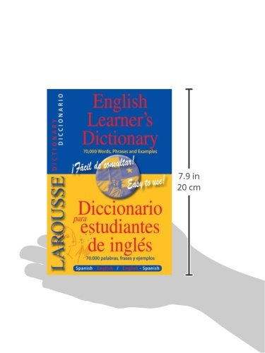 Larousse English Learner’s Dictionary: Diccionario para estudiantes de ingles (Spanish Edition)