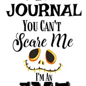 EMT Journal: You Can't Scare Me I'M An EMT