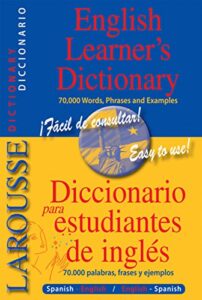 larousse english learner’s dictionary: diccionario para estudiantes de ingles (spanish edition)