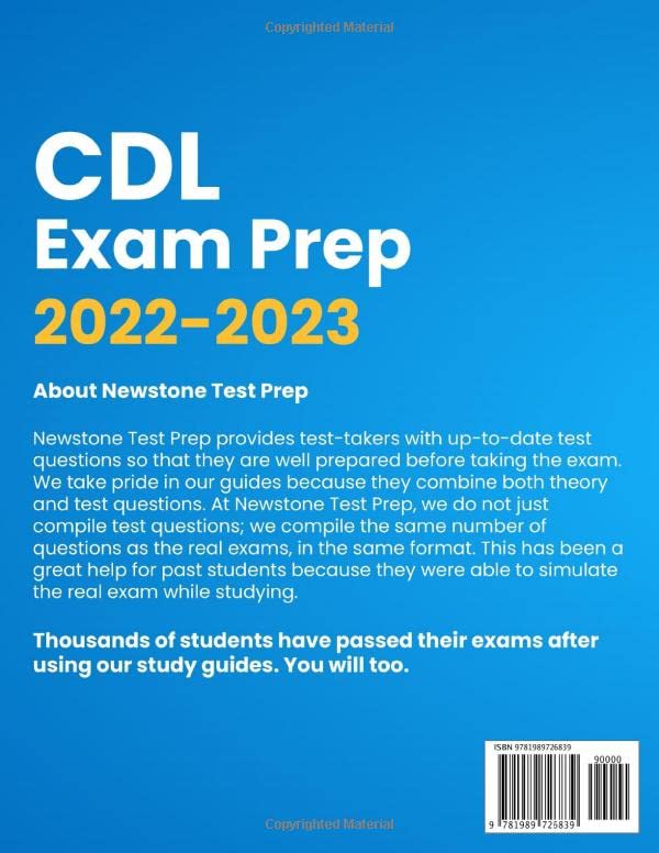 CDL Exam Prep 2022-2023: CDL Study Guide + 675 Test Questions and Detailed Answer Explanations for the Commercial Driver’s License Exam (3 Full-Length Exams for All Classes)