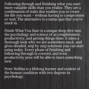 Finish What You Start: The Art of Following Through, Taking Action, Executing, & Self-Discipline (Live a Disciplined Life)