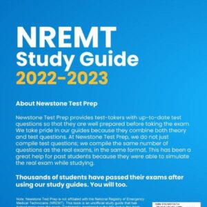 NREMT Study Guide 2022-2023: 480 Test Questions and Detailed Answer Explanations for the EMT Cognitive Exam (National Registry of Emergency Medical Technicians) (EMT Guide)